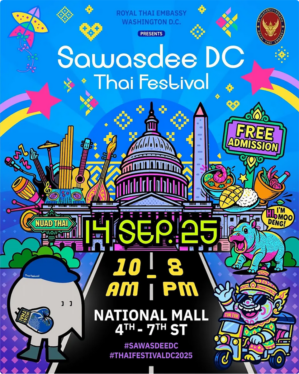 Sawasdee DC Thai Festival 2025 celebrates Thai–U.S. friendship at the ...
